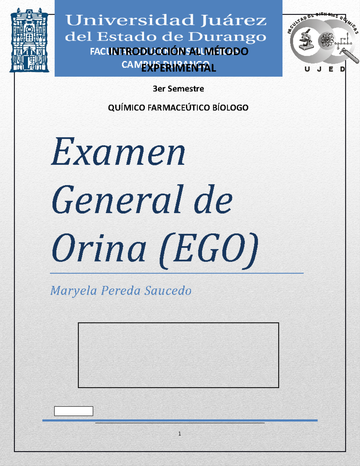 Examen General de Orina - Examen General de Orina (EGO) Maryela Pereda ...