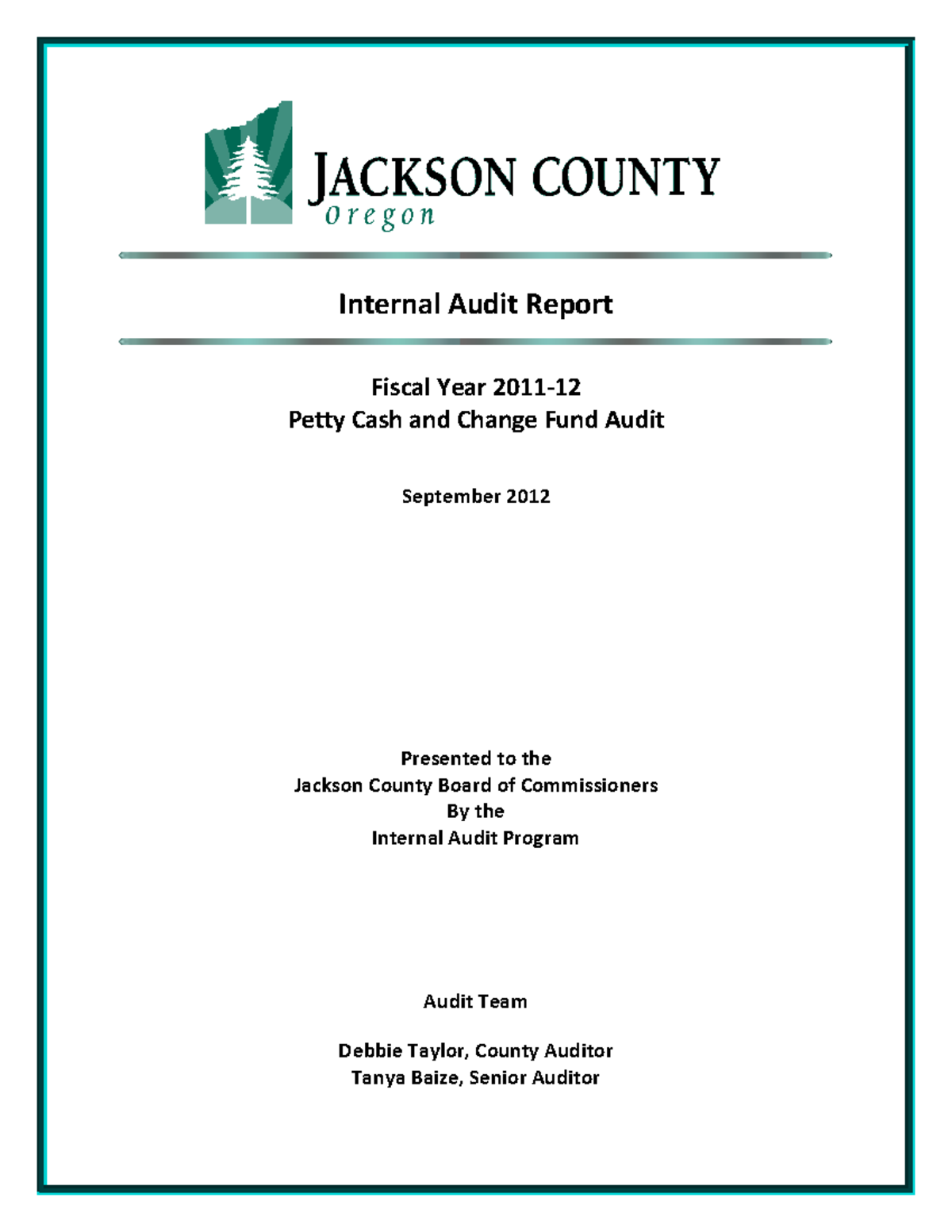 Petty Cash & Change Fund Audit Report - Jackson County FY 2011-12 - Studocu