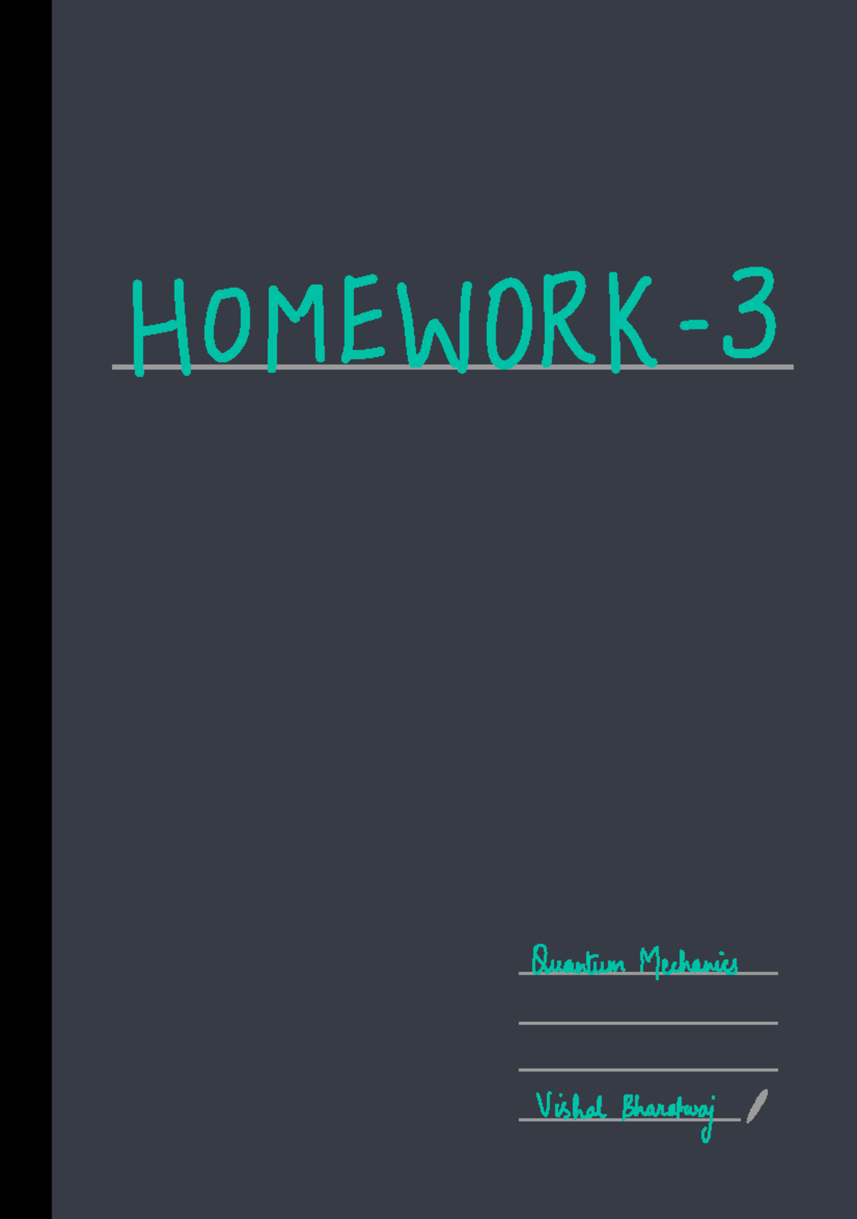 Homework 3 - Graduate Physics Quantum Mechanics course assignment ...