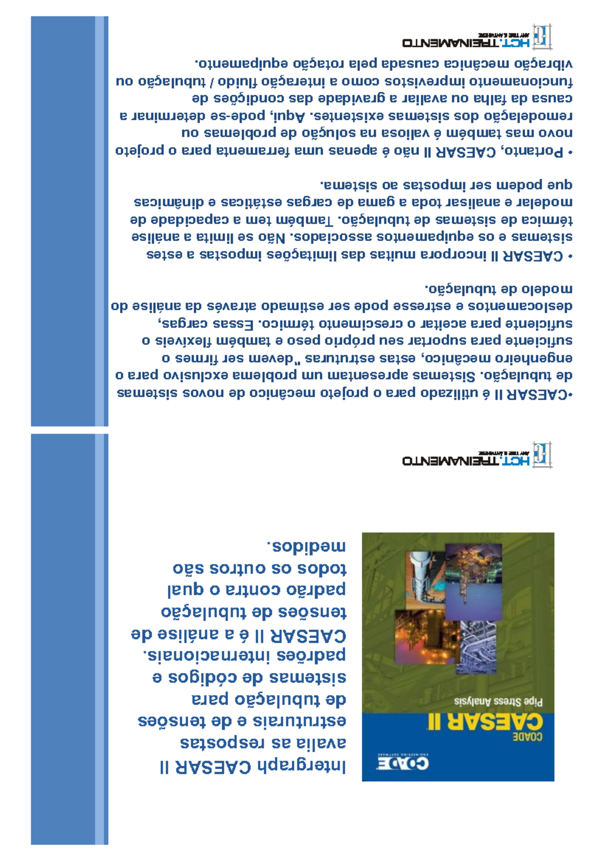 Configuraoes caesar ii 2022 - Intergraph CAESAR II avalia as respostas ...