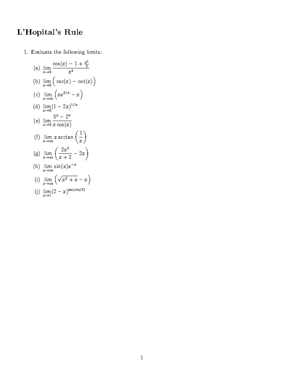 Limits Evaluation Using L'Hopital's Rule - Math 101 Exercises - math 112 - L’Hopital’s Rule ...