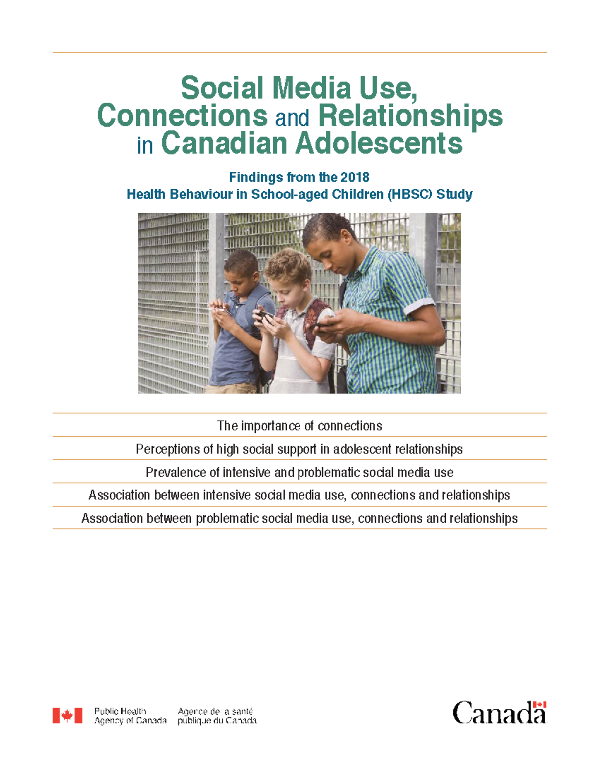 Social Media Use, Connections & Relationships in Canadian Adolescents ...