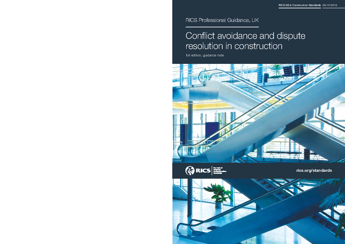 RICS QS Guidance Note: Conflict Avoidance & Dispute Resolution in ...