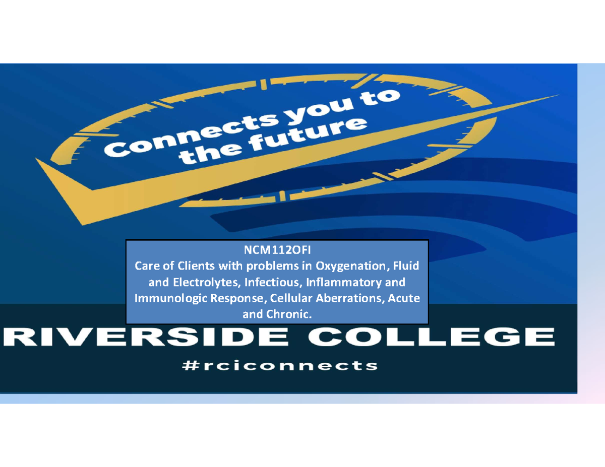 NCM112 OFI - Care of Clients: Oxygenation & Infectious Concepts - Studocu