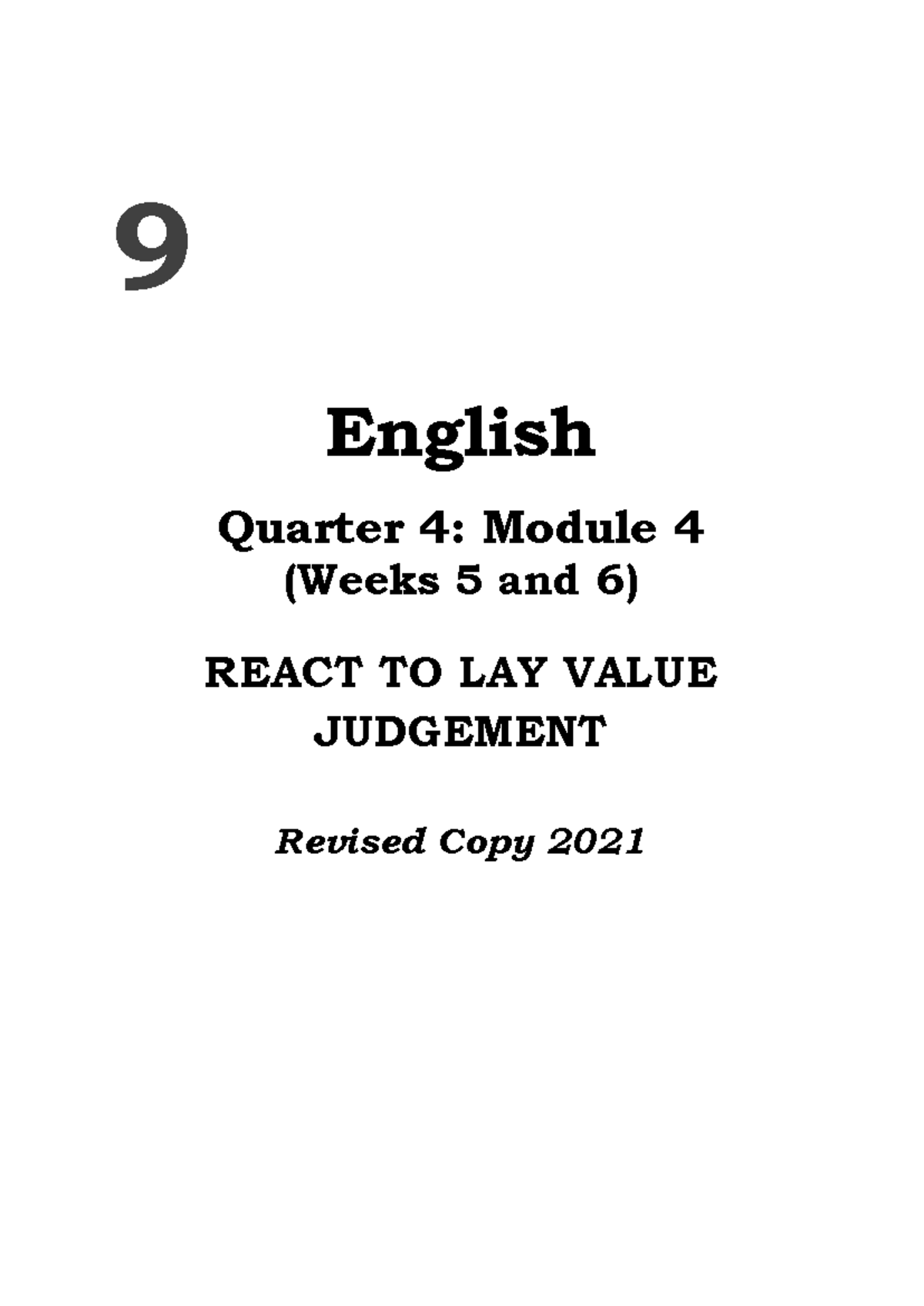 English 9 - Module 4: Reacting to Value Judgments on Social Issues - Studocu