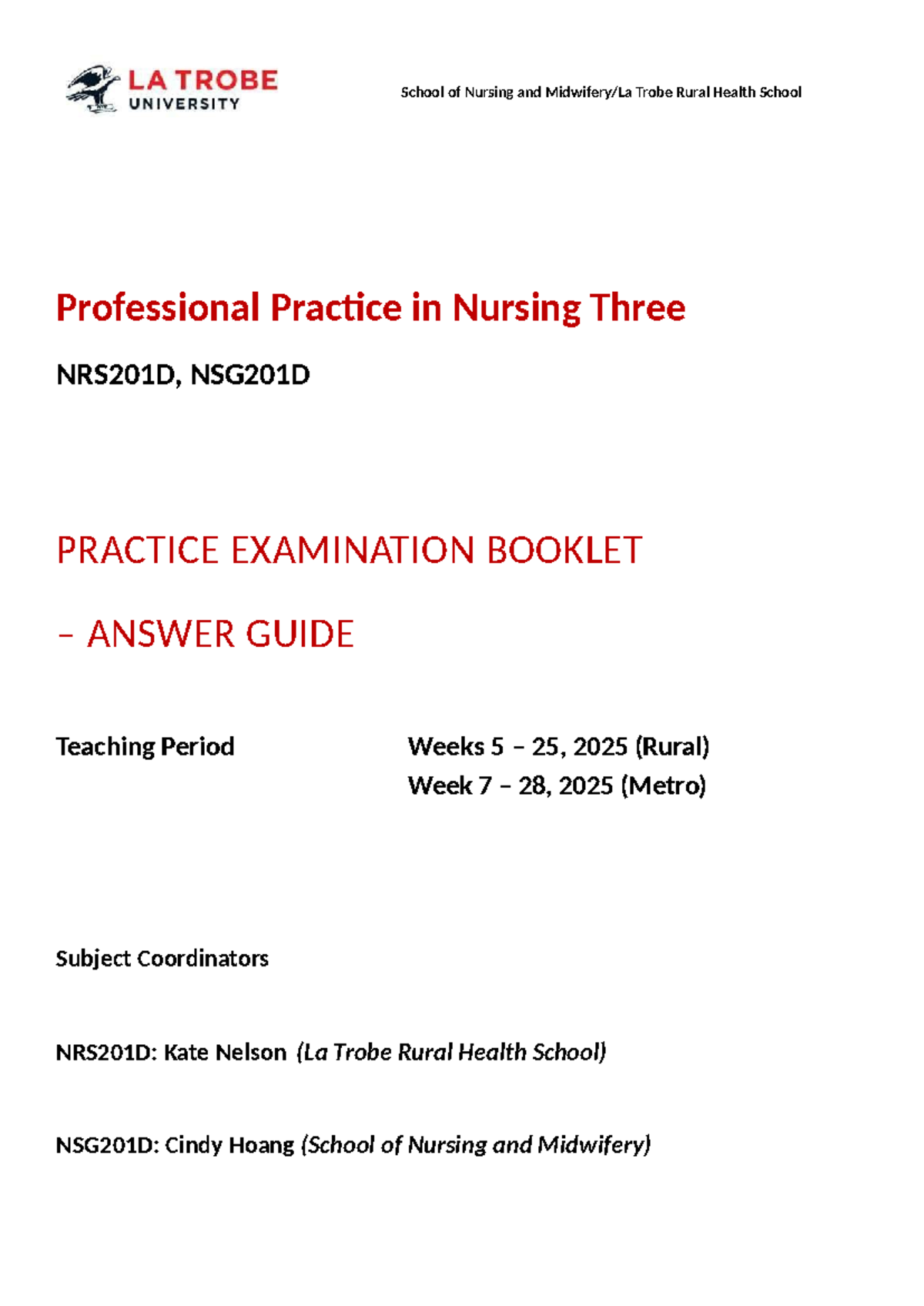 NRS201D, NSG201D Practice Examination Booklet Answer Guide 2025 - Studocu