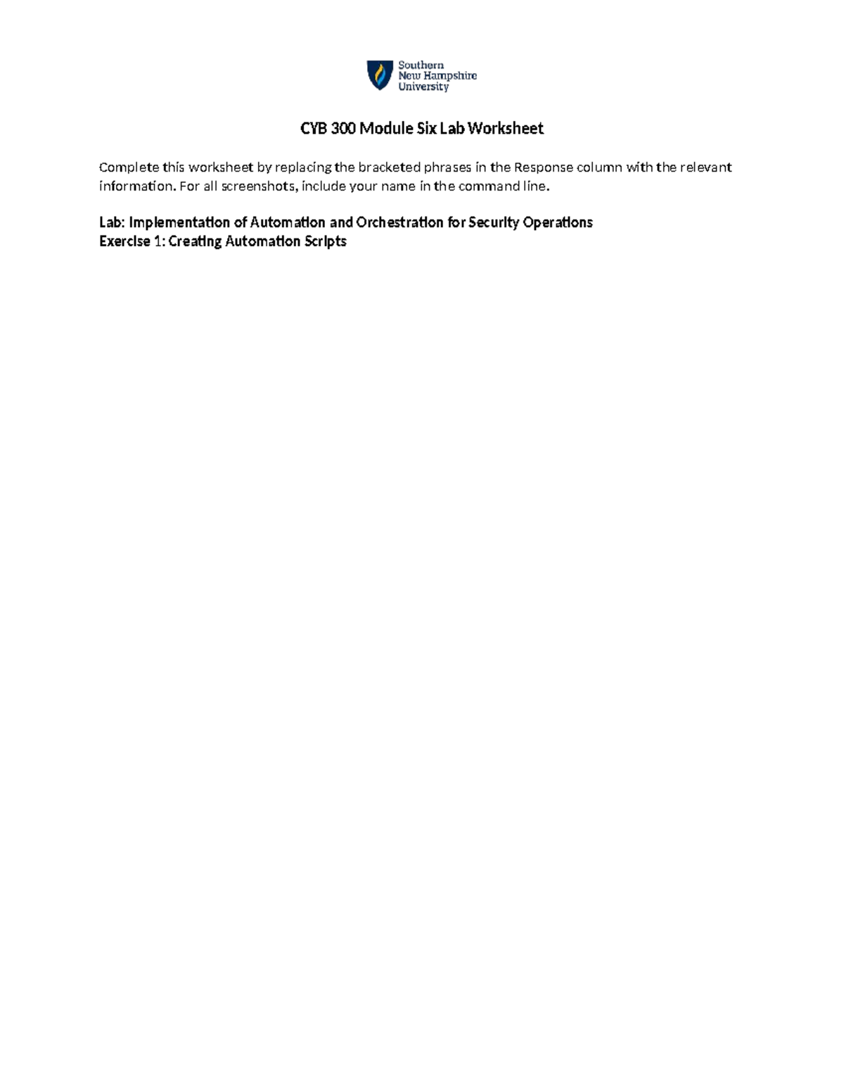 CYB 300 Module 6 Lab: Automation & Orchestration Worksheet - Studocu
