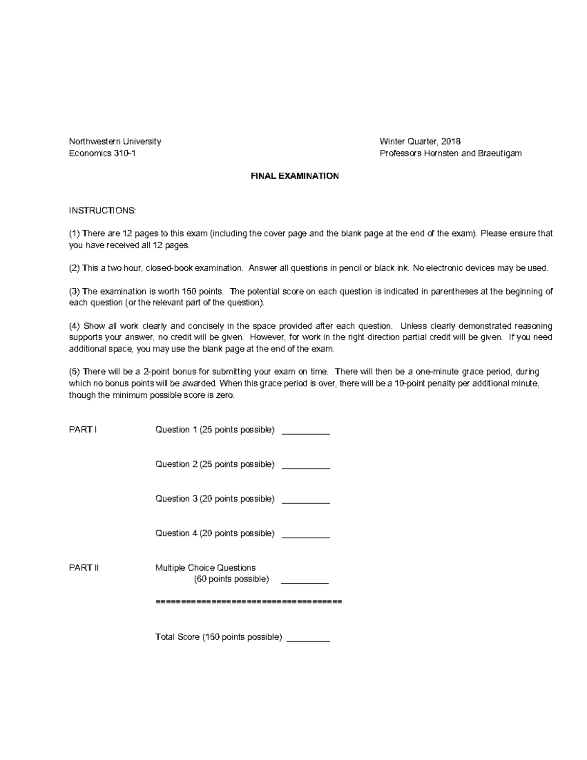 W18 ECON Final Exam Instructions and Solutions - Studocu