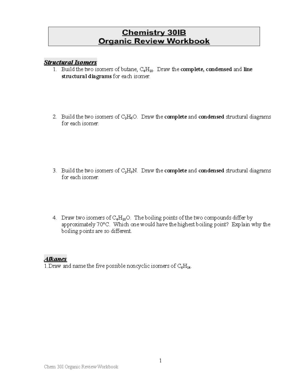 Chem 30I Organic Review Workbook: Isomers, Reactions, and Structures ...