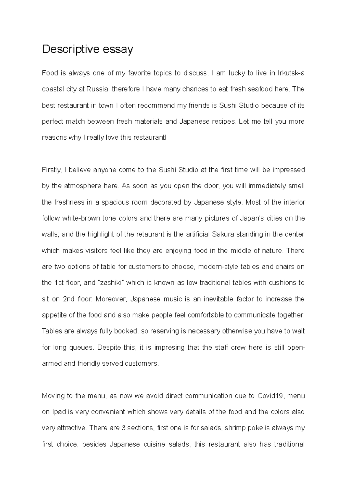 Descriptive essay draft 2 1 - Descriptive essay Food is always one of ...