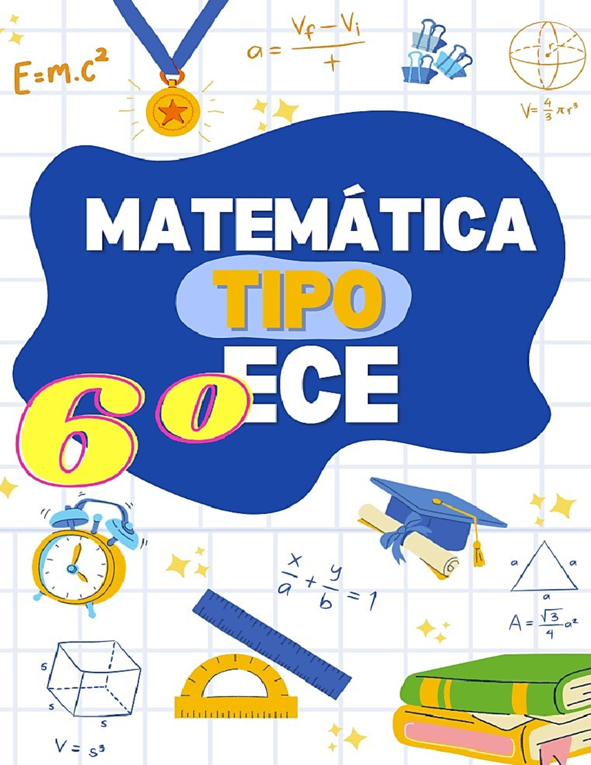 ECE Matemática 6º - Evaluación de Aprendizajes y Problemas - Studocu