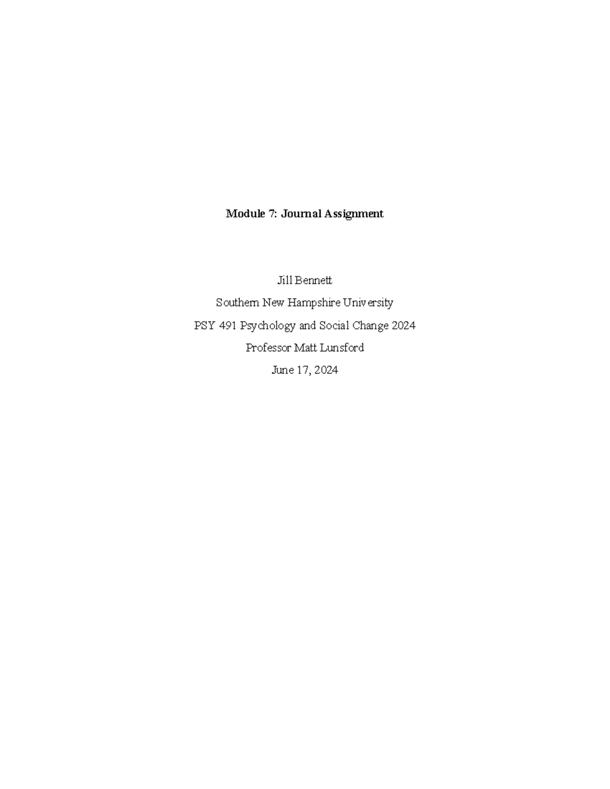 Psy491 Module 7 journal - Module 7: Journal Assignment Jill Bennett ...