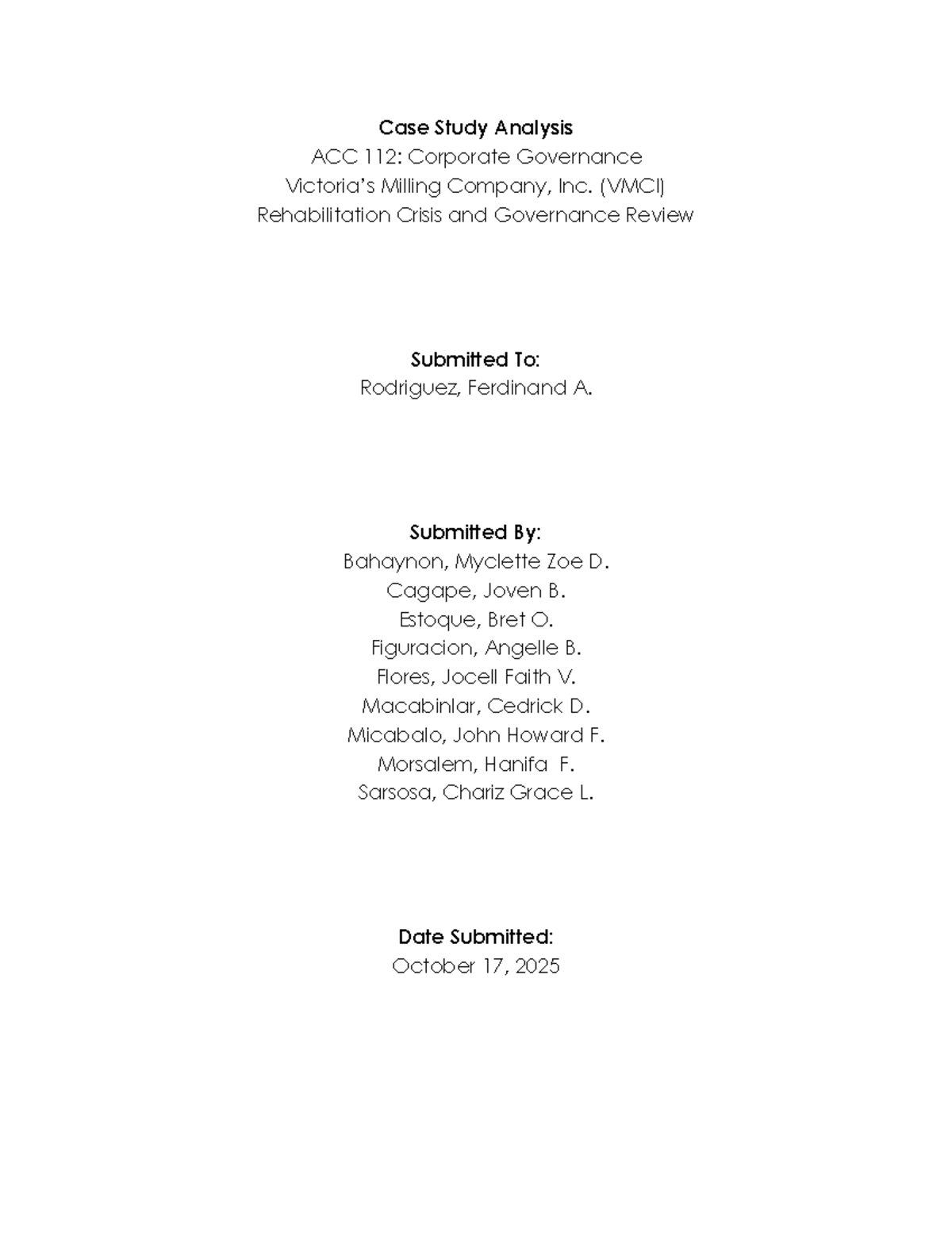 Case Study Analysis ACC 112: VMCI Rehabilitation and Governance Issues ...