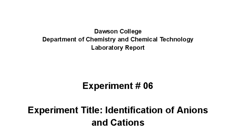 Lab Report #6 - Identification of Anions and Cations in Chemistry - Studocu