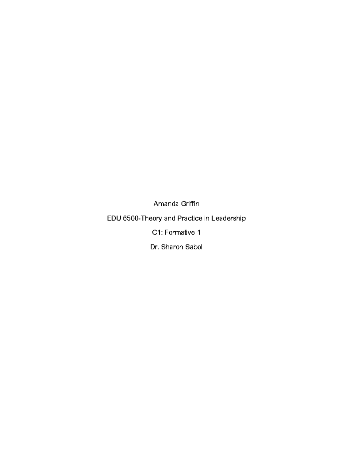 C1 Formative 1 - Summary of Leadership Theories and Approaches - Studocu