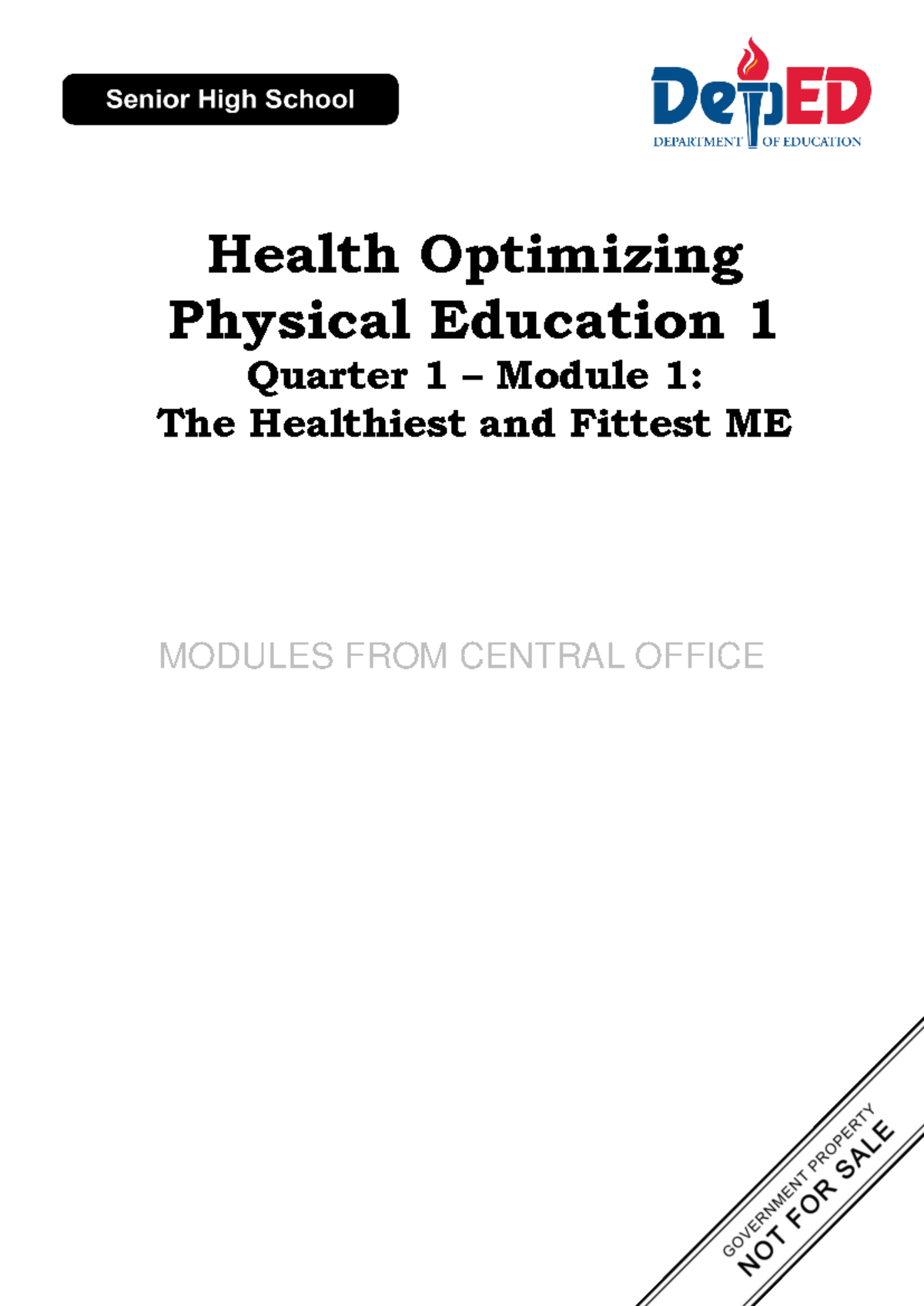 H.O.P.E 1 Q1 Module 1: The Healthiest and Fittest Me for Grade 11 - Studocu
