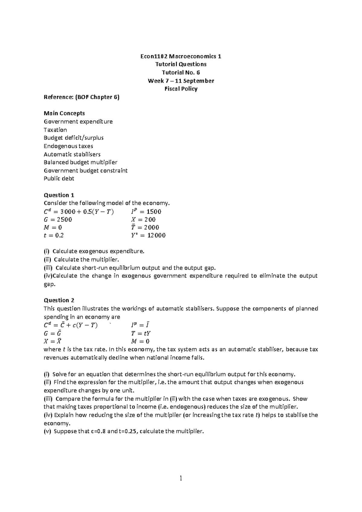 Week 7 - Tutorial 6 - Questions to complete on Fiscal policy. - 1 ...