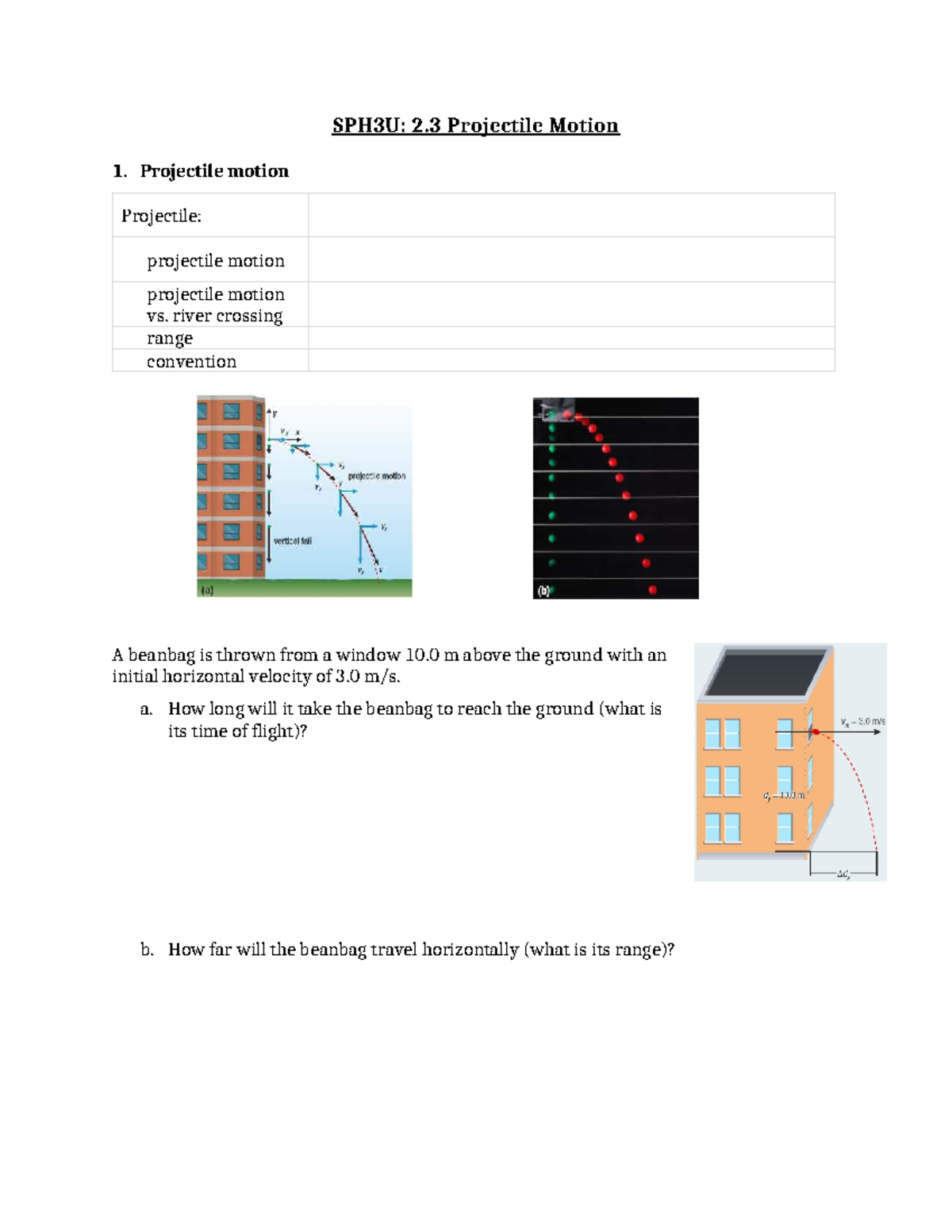 SPH3U: 2.3 Projectile Motion - Time of Flight & Range Analysis - Studocu