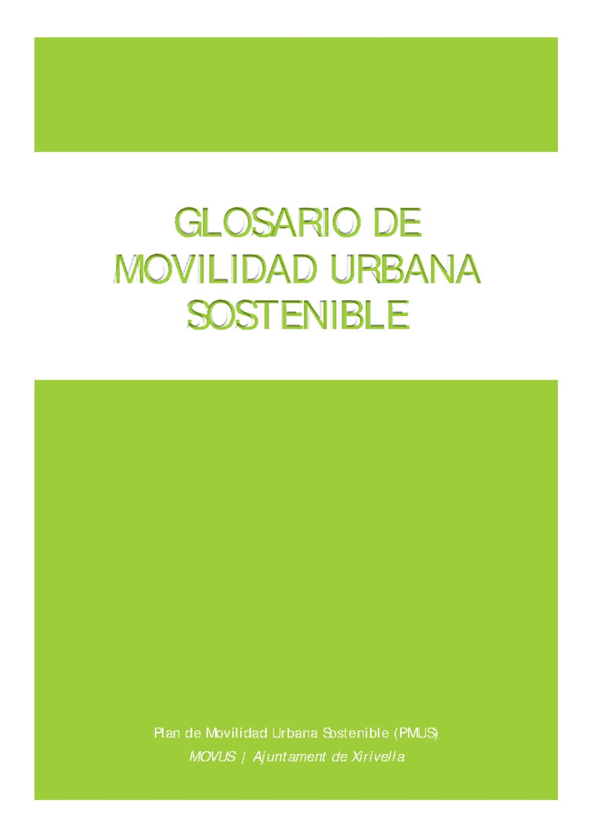 Glosario-PMUS - FSDFSDFSD - Plan de Movilidad Ur bana Sost enible (PMUS ...