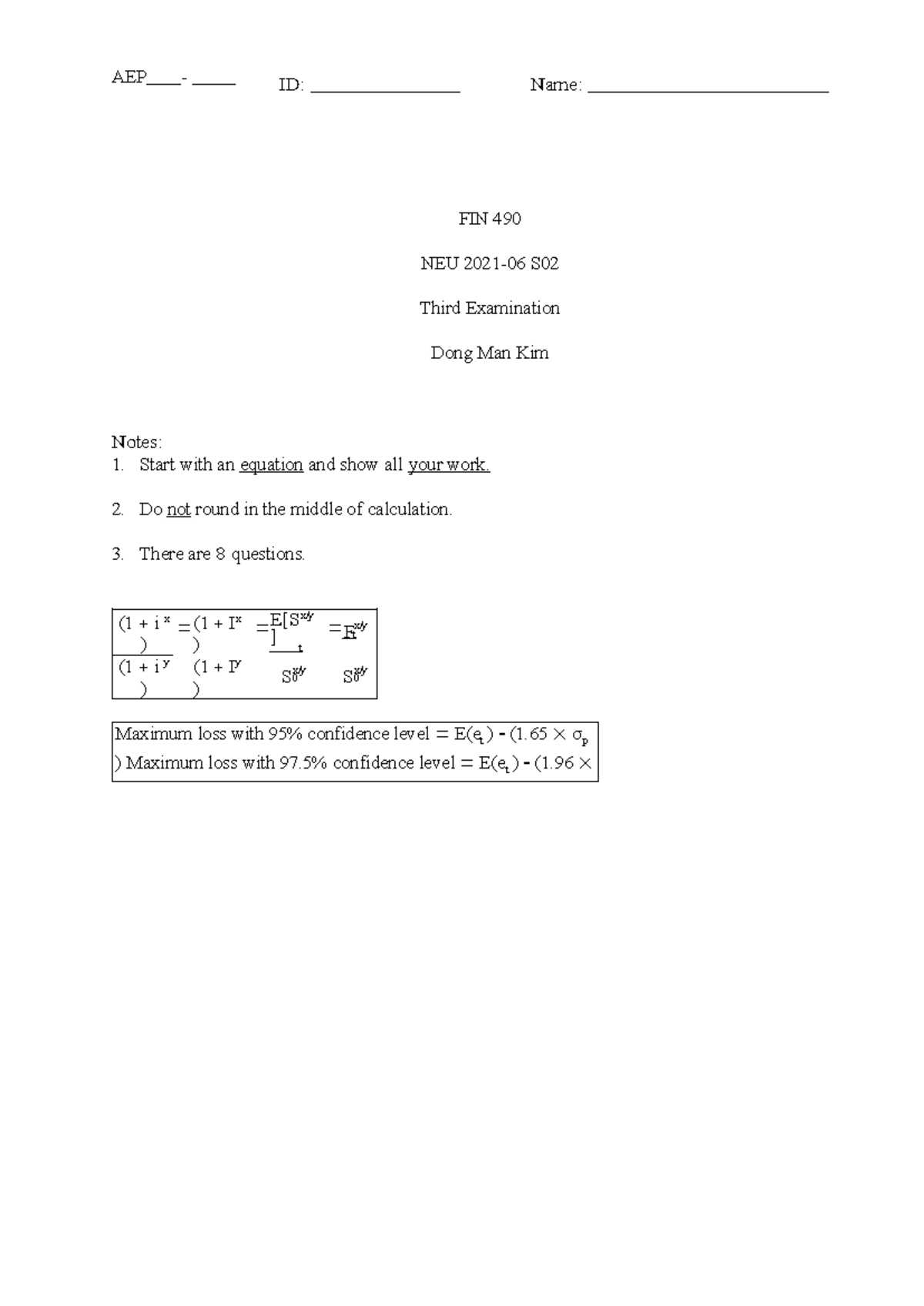 FIN 490 - Third Exam Notes - Dong Man Kim - June 2021 Analysis - Studocu