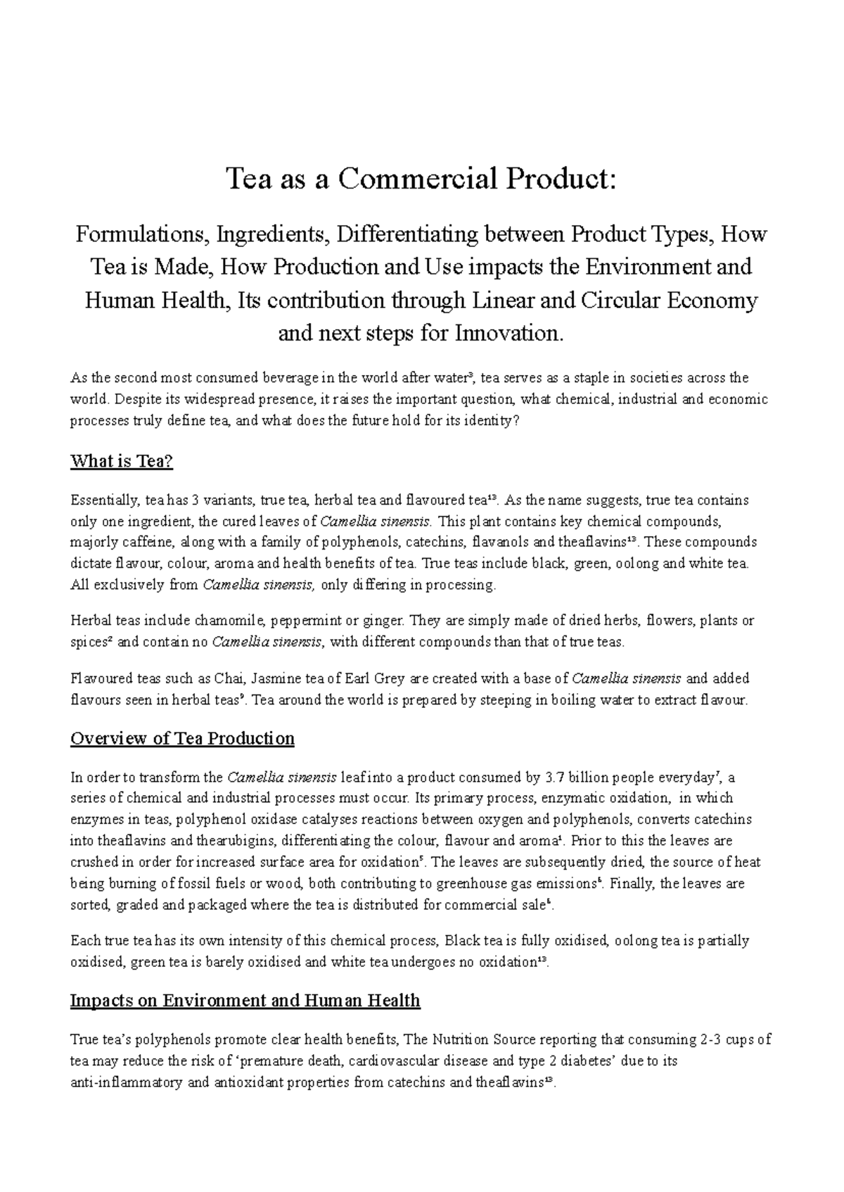 Tea as a Commercial Product: Formulations, Production, and ...