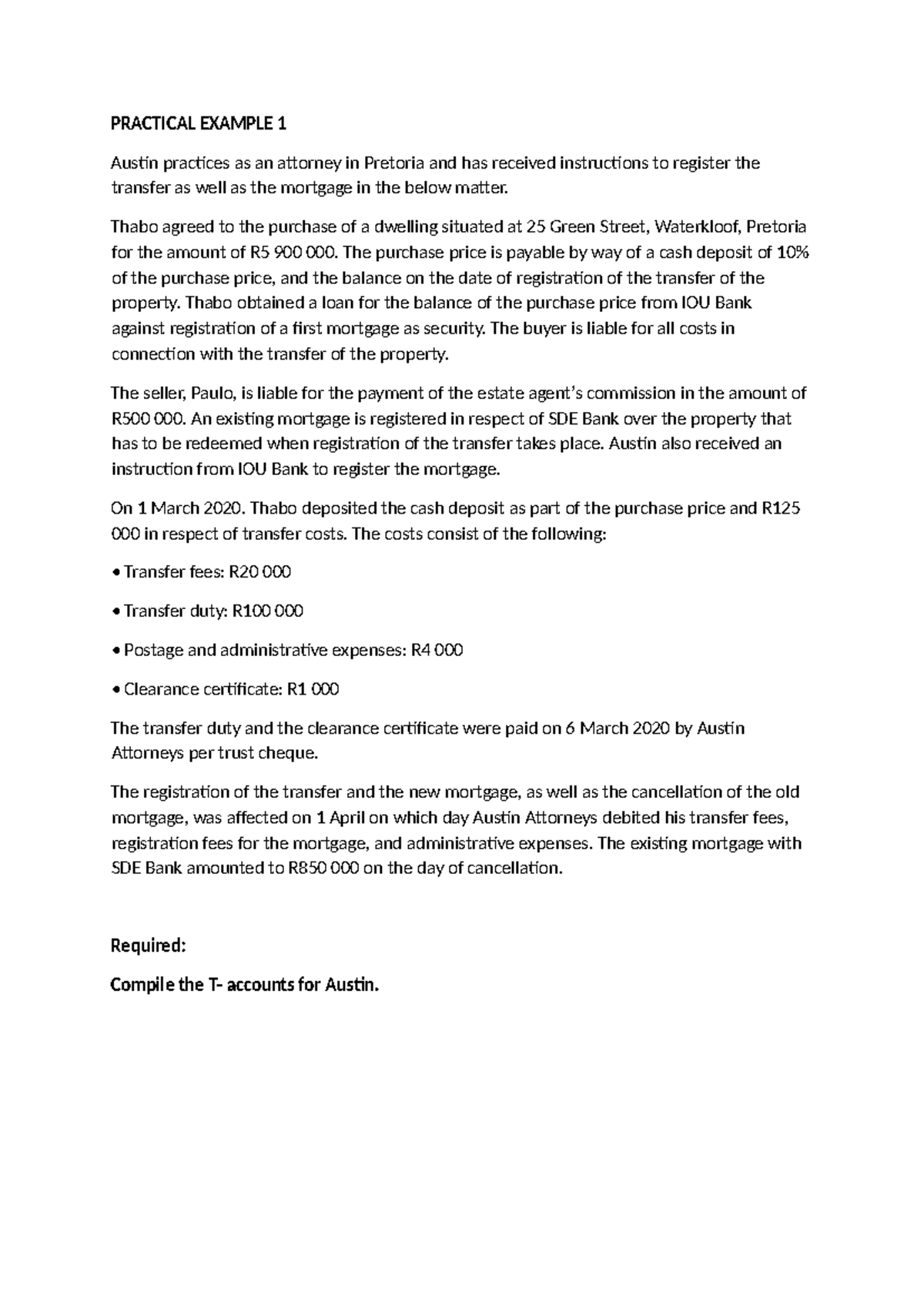 ACCX 171 Conveyancing Practice Assignment: Practical Example 1 Analysis ...