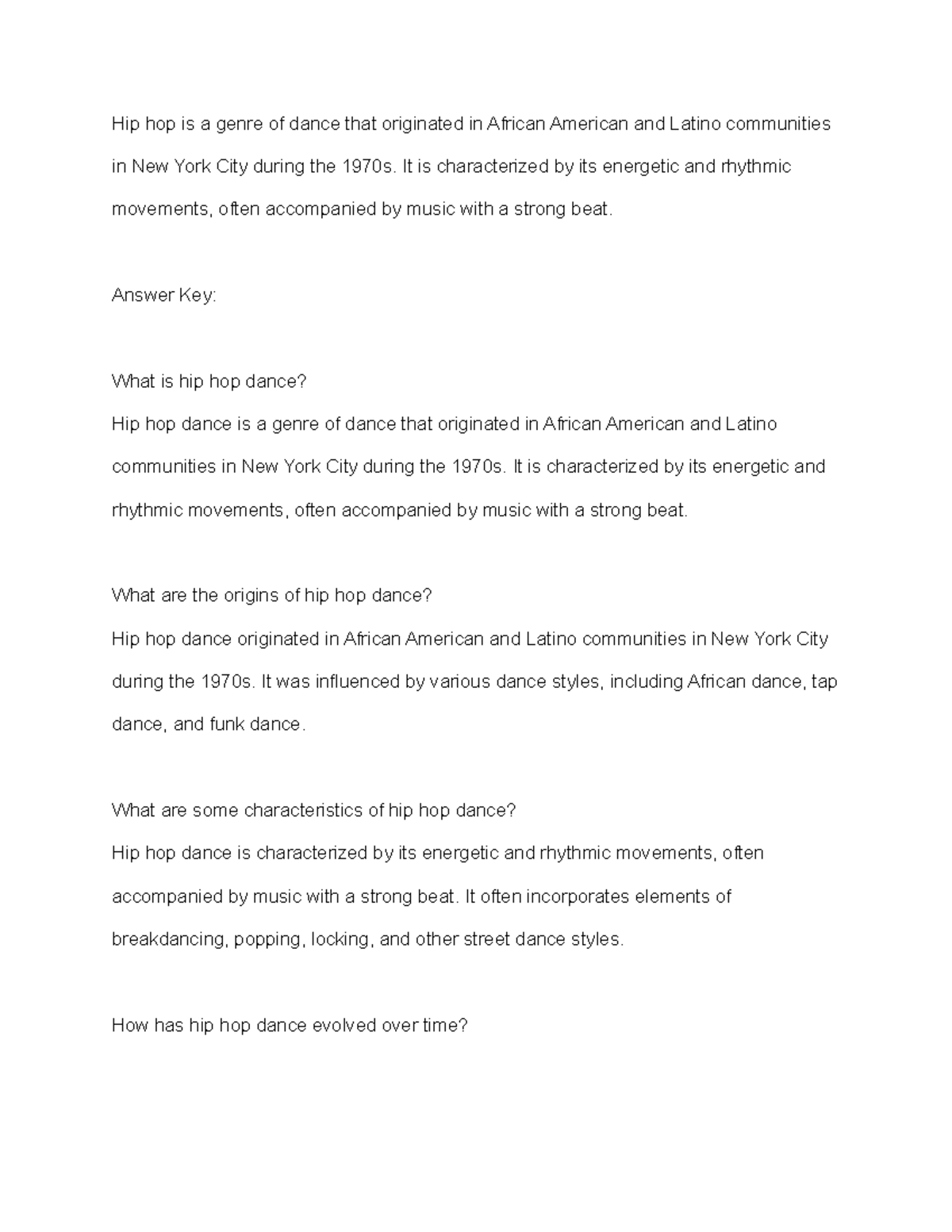 Answer Key HIP HOP - Hip hop is a genre of dance that originated in ...