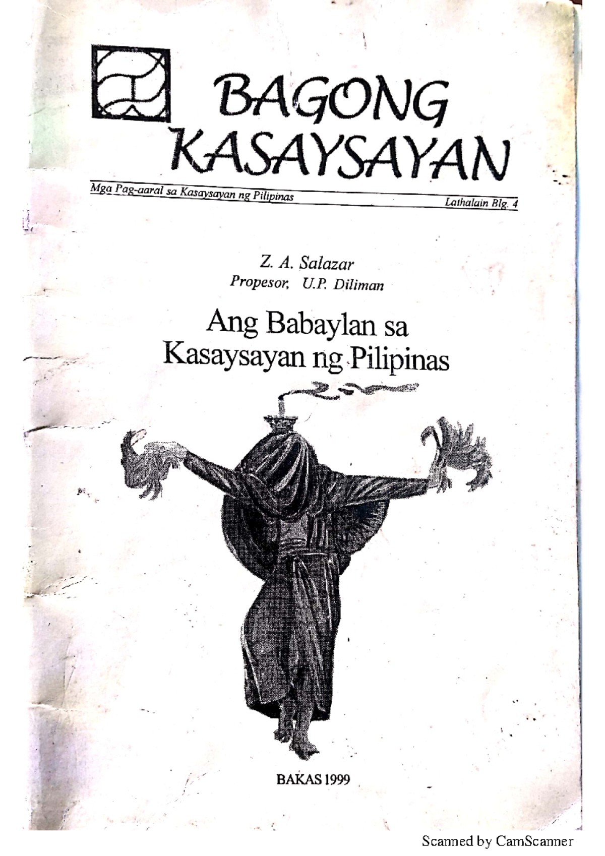 Ang Babaylan: Kritikal na Pagsusuri sa Kasaysayan ng Pilipinas (BAGONG ...