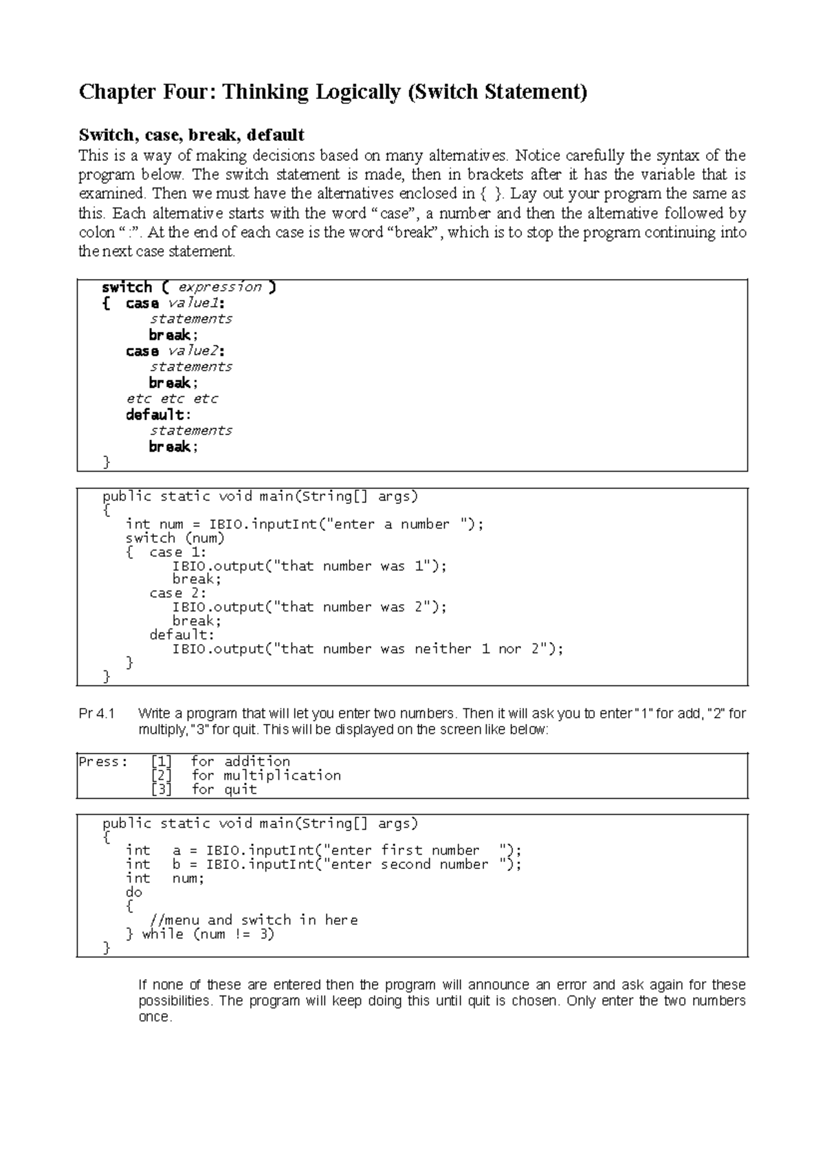 Java worksheets: Chapter 4-5 - Thinking logically with switch ...