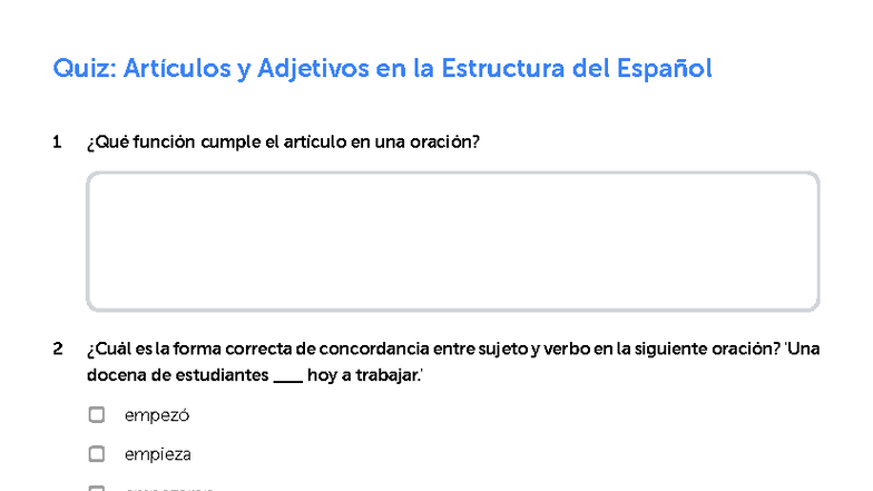 Artículos y Adjetivos en la Estructura del Español - Quiz Algor (solo ...