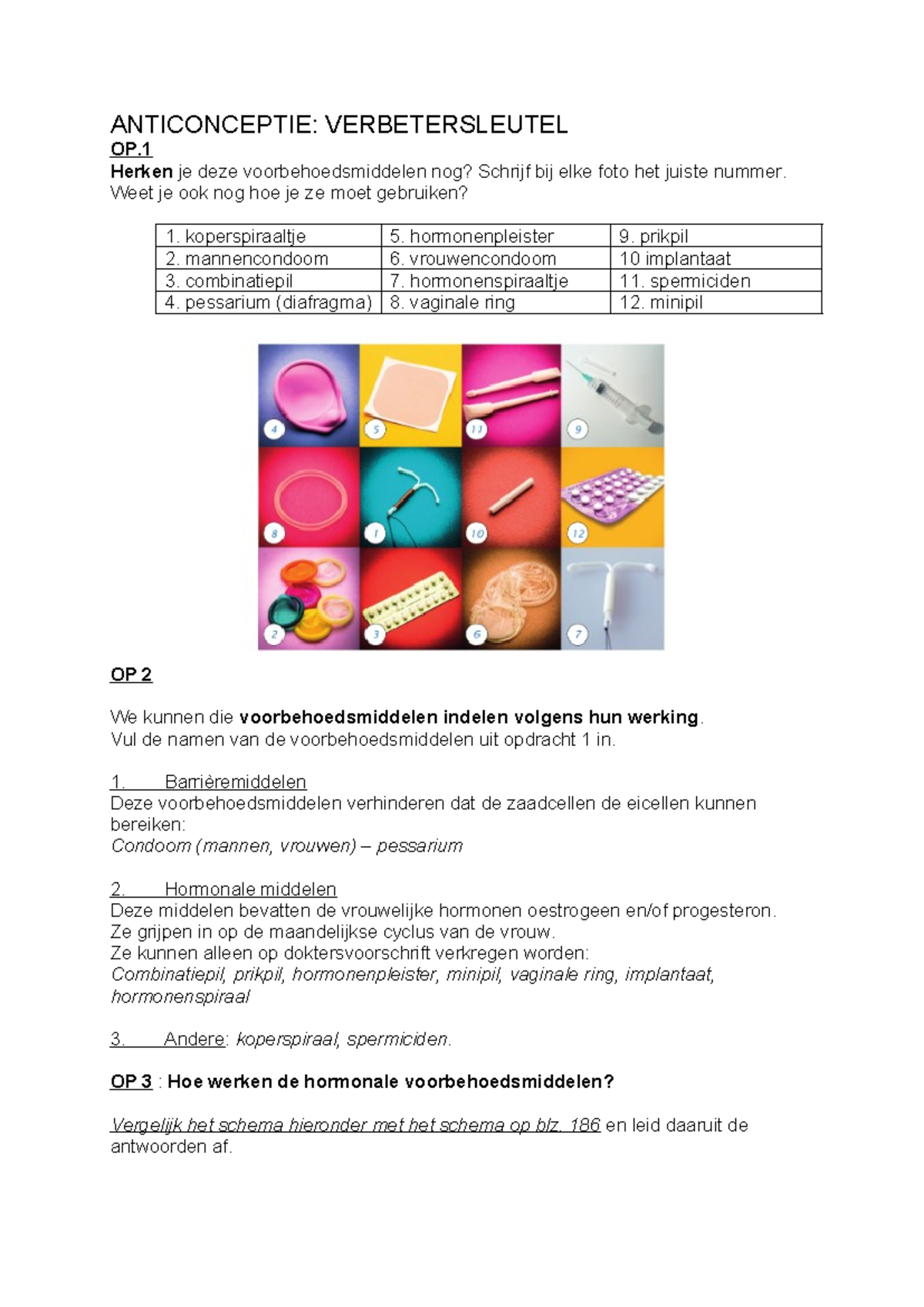 Anticonceptie: Oplossingen en Inzichten voor Voorbehoedsmiddelen - Studocu