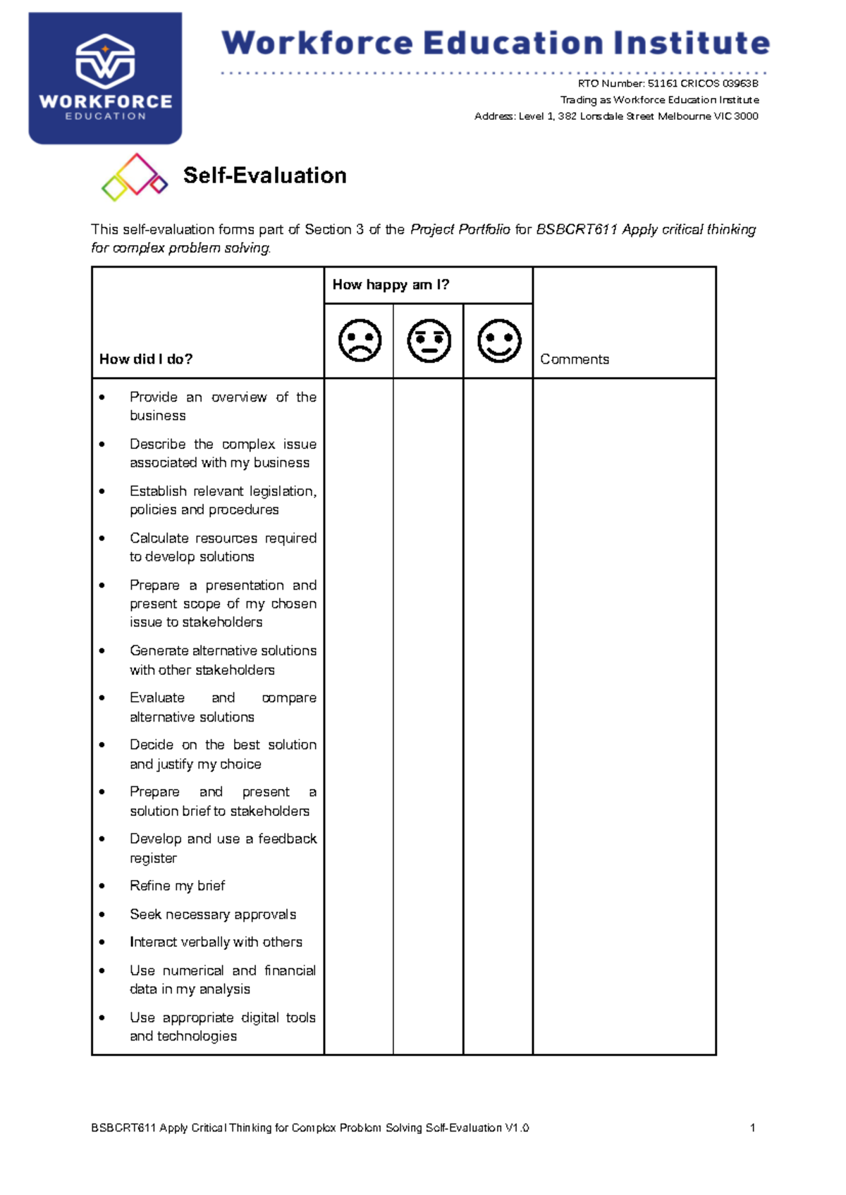 BSBCRT611 Self-Evaluation: Critical Thinking in Problem Solving - Studocu