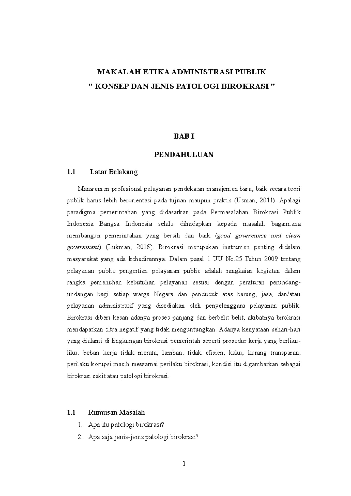 MAKALAH KONSEP & JENIS PATOLOGI BIROKRASI - ETIKA ADMINISTRASI PUBLIK - Studocu