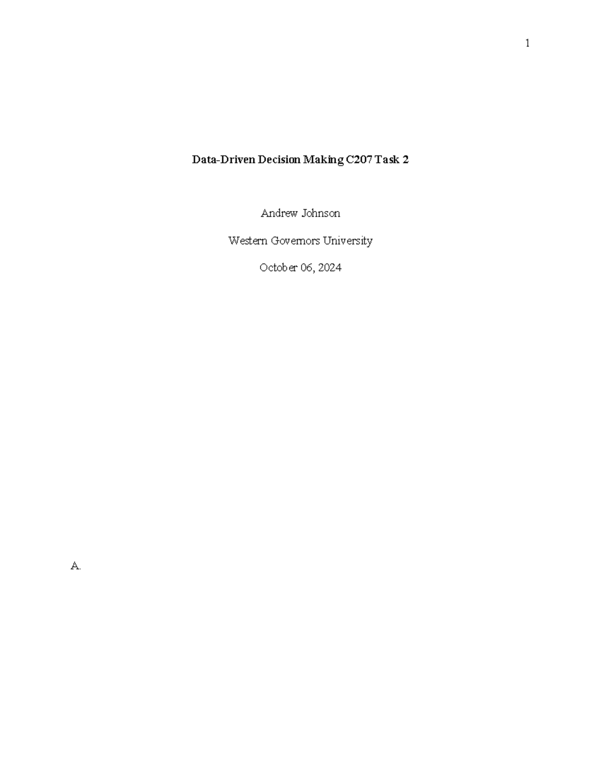 Data Driven Decision Making Task 2 - Data-Driven Decision Making C207 ...