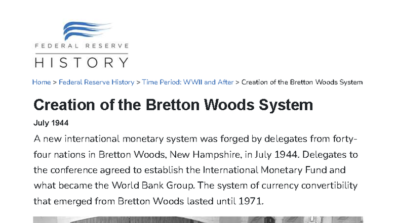 Creation of the Bretton Woods System: Federal Reserve History - Studocu