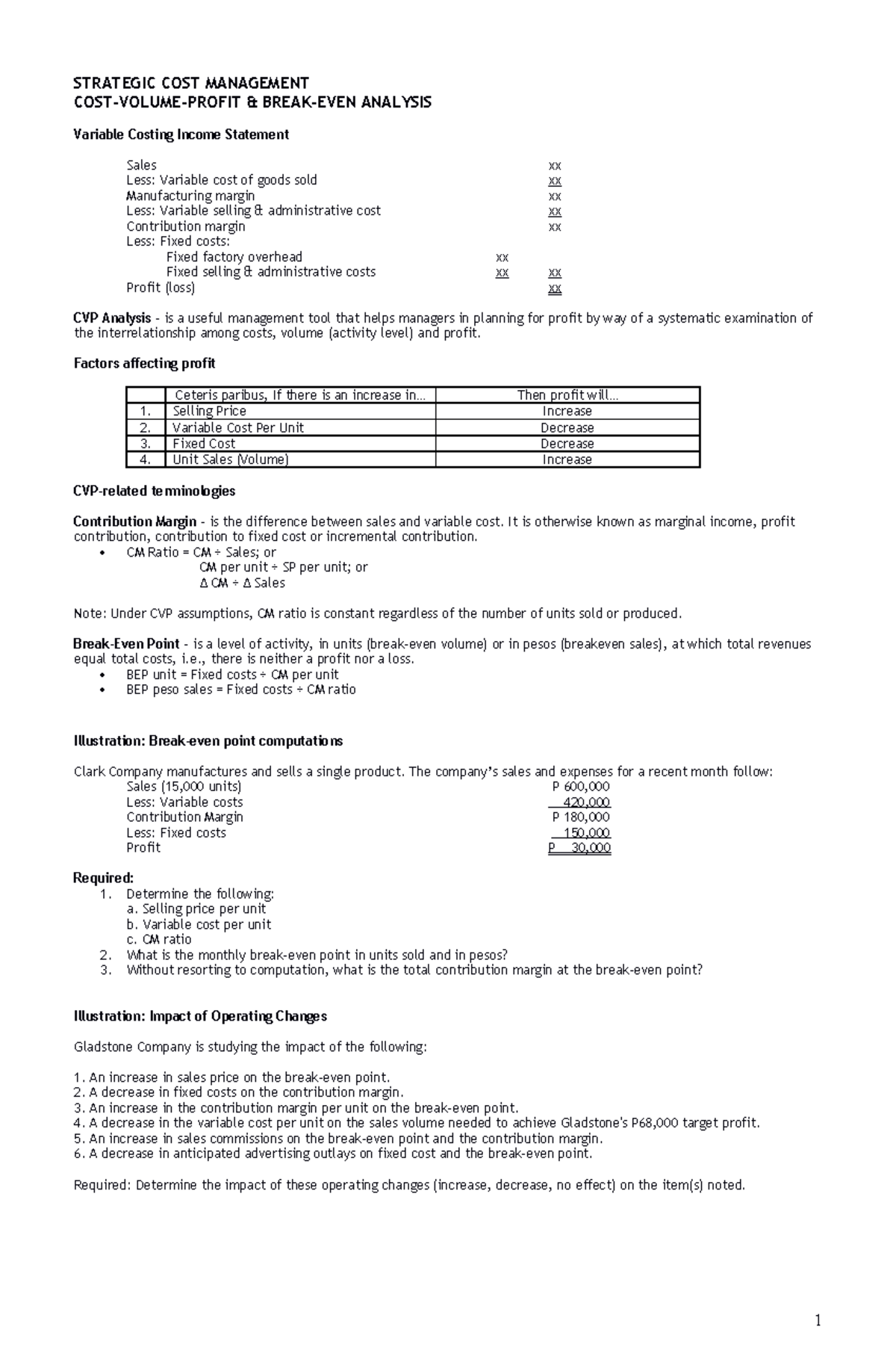Lecture 3 - CVP Break-even Analysis - STRATEGIC COST MANAGEMENT COST-VOLUME-PROFIT & BREAK-EVEN ...