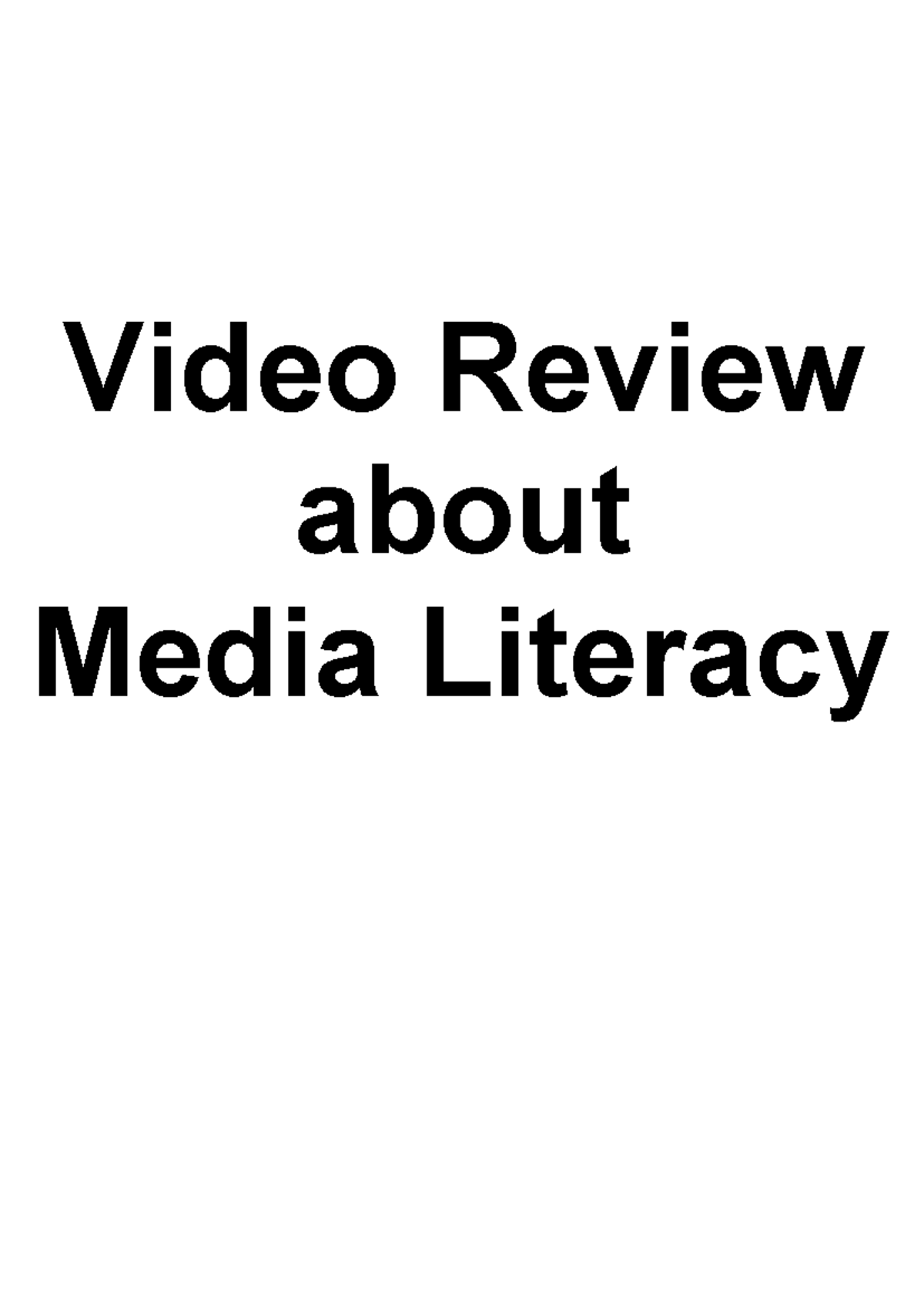 Media Literacy - Video Review about Media Literacy In the 21st century ...