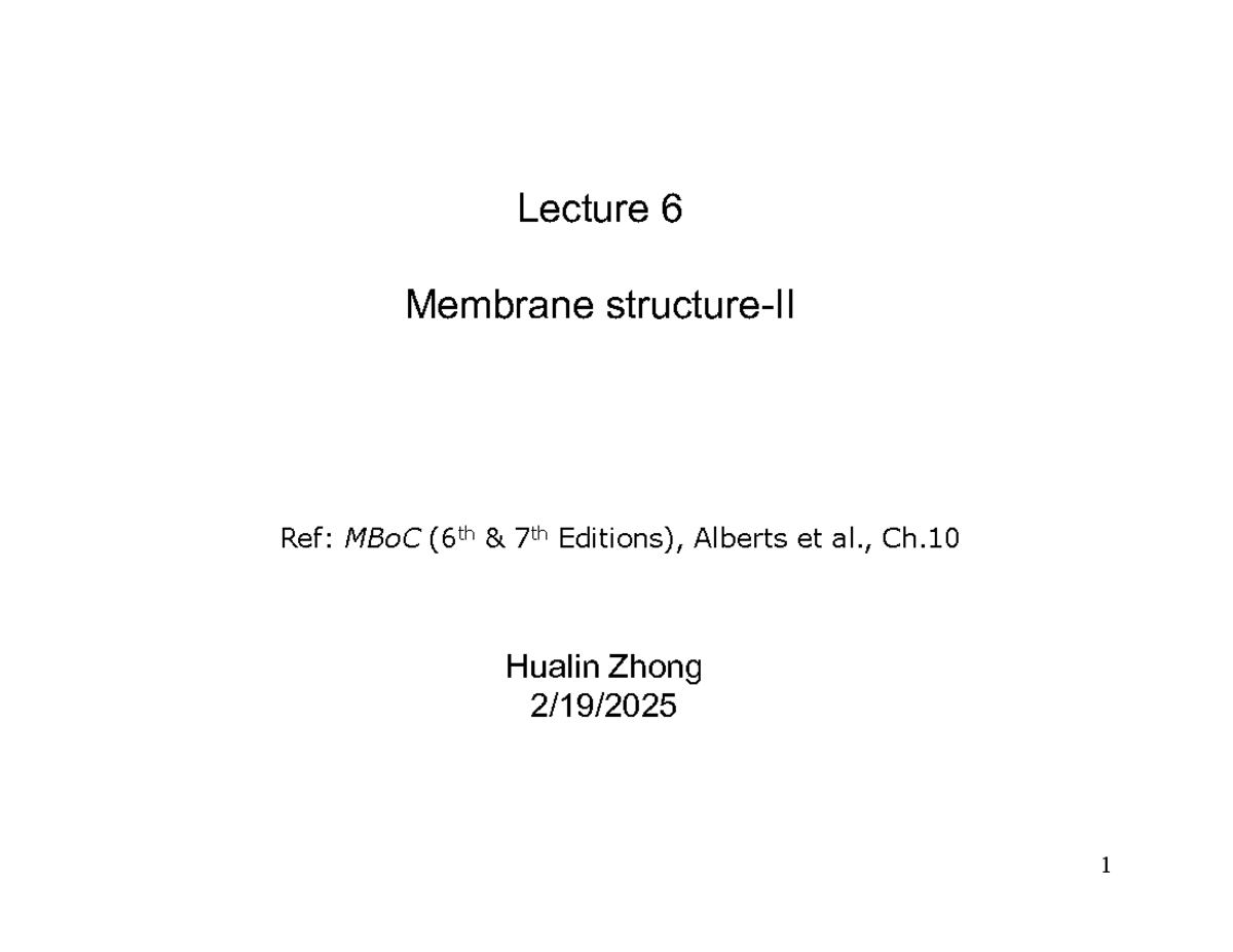 Lecture Notes on Membrane Structure and Function (Bio 303) - Ref: MBoC ...