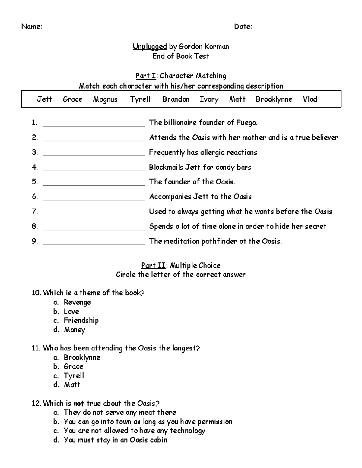 Gordon Korman's "Unplugged": End of Book Test with Answers - Studocu