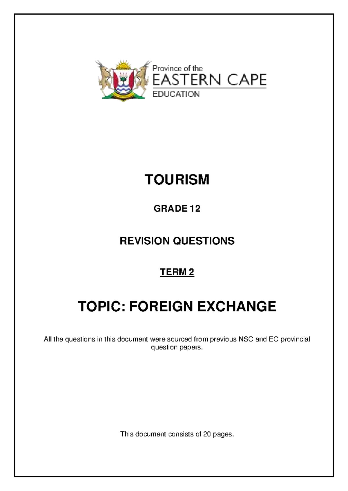 Grade 12 Tourism Term 2: Foreign Exchange Revision Questions (EC 2020 ...