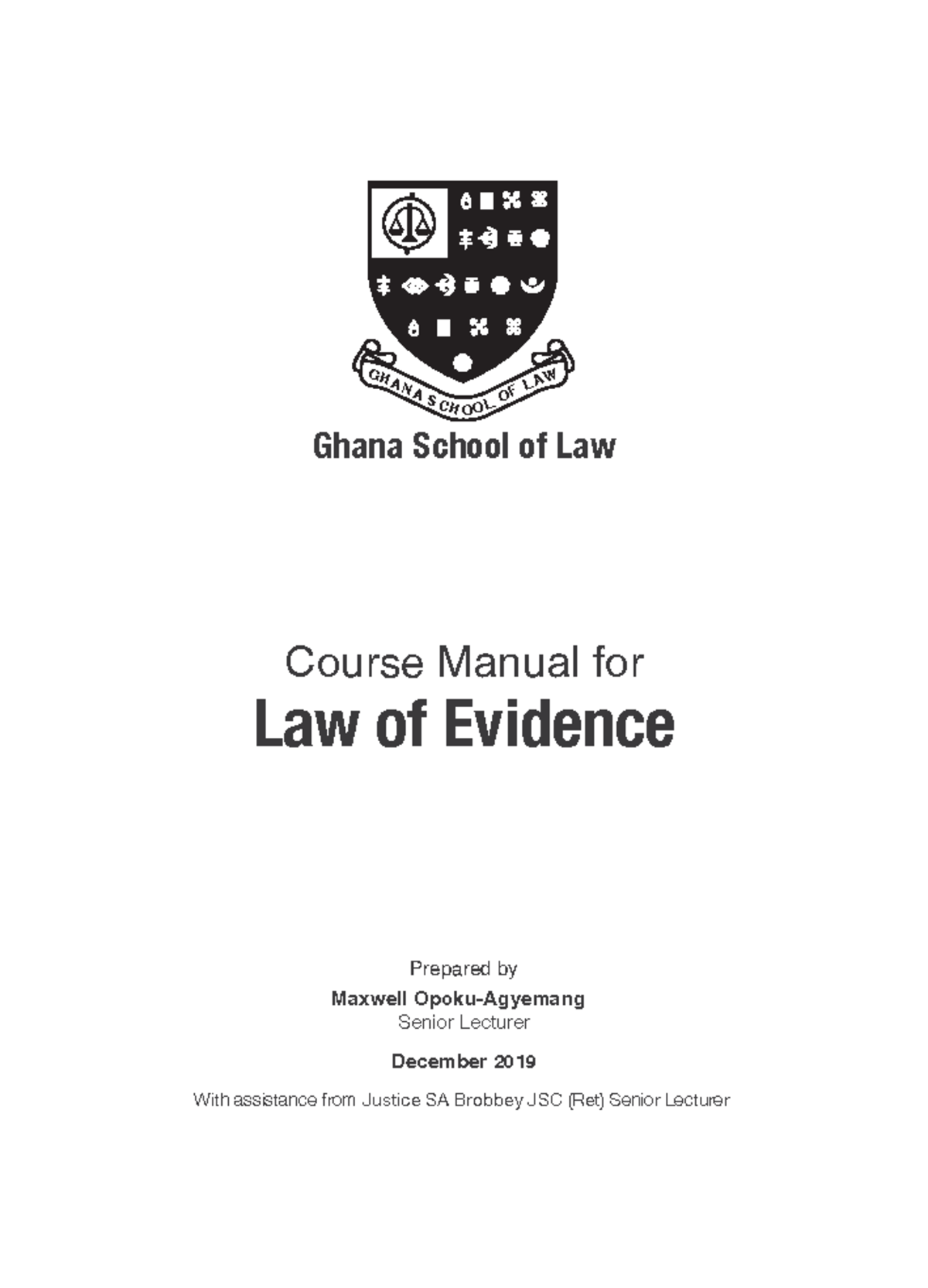 Law of Evidence Course Manual - Ghana School of Law (2019) - Studocu