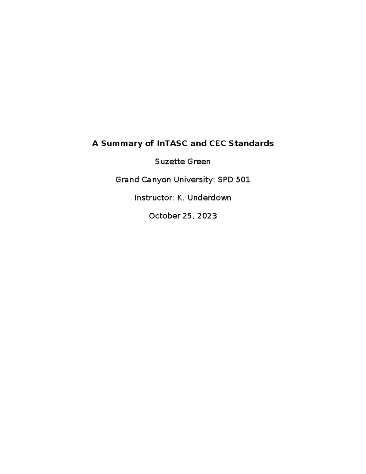 A Summary of InTASC & CEC Standards for SPD 501 Class - Studocu