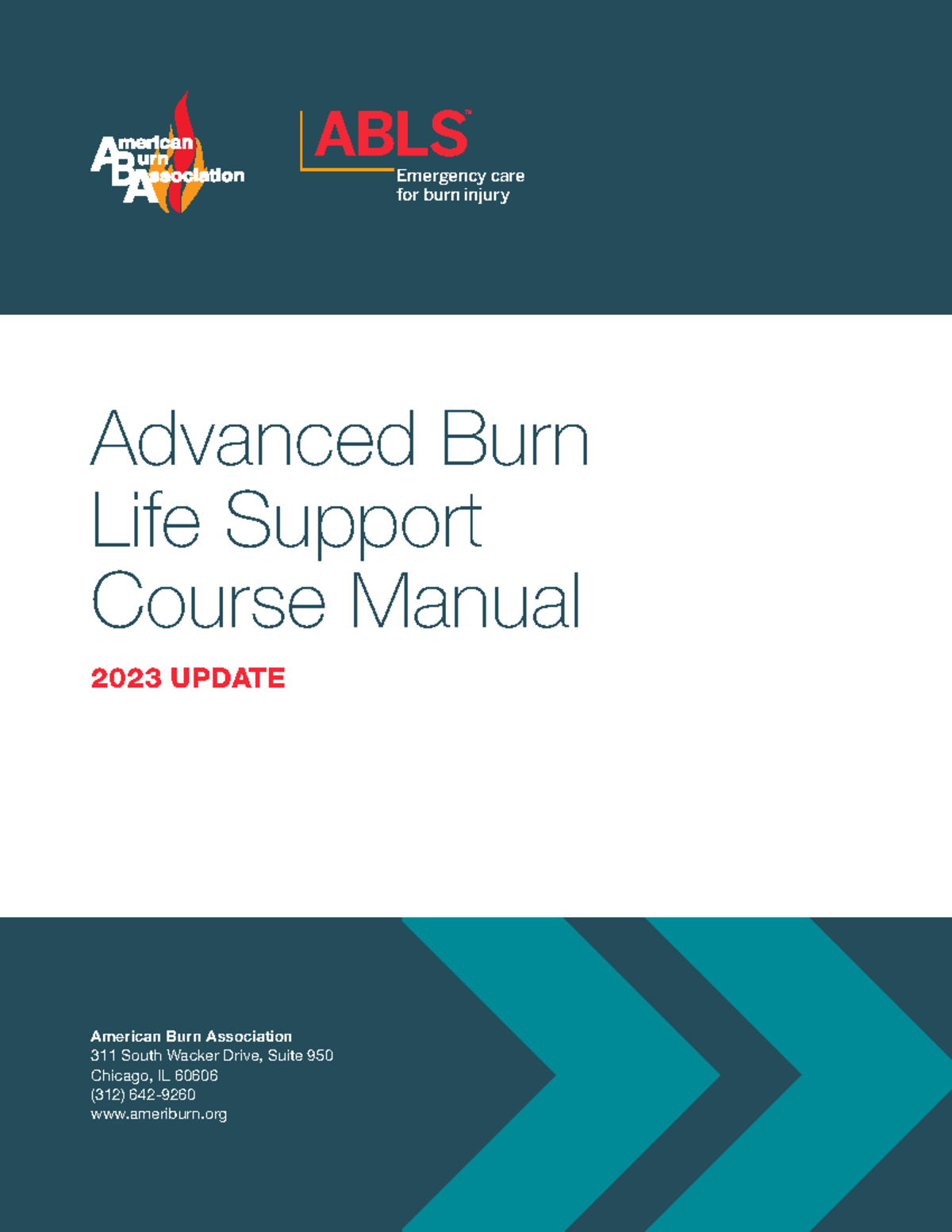 Advanced Burn Life Support (ABLS) - 2023 Course Manual Review - Studocu