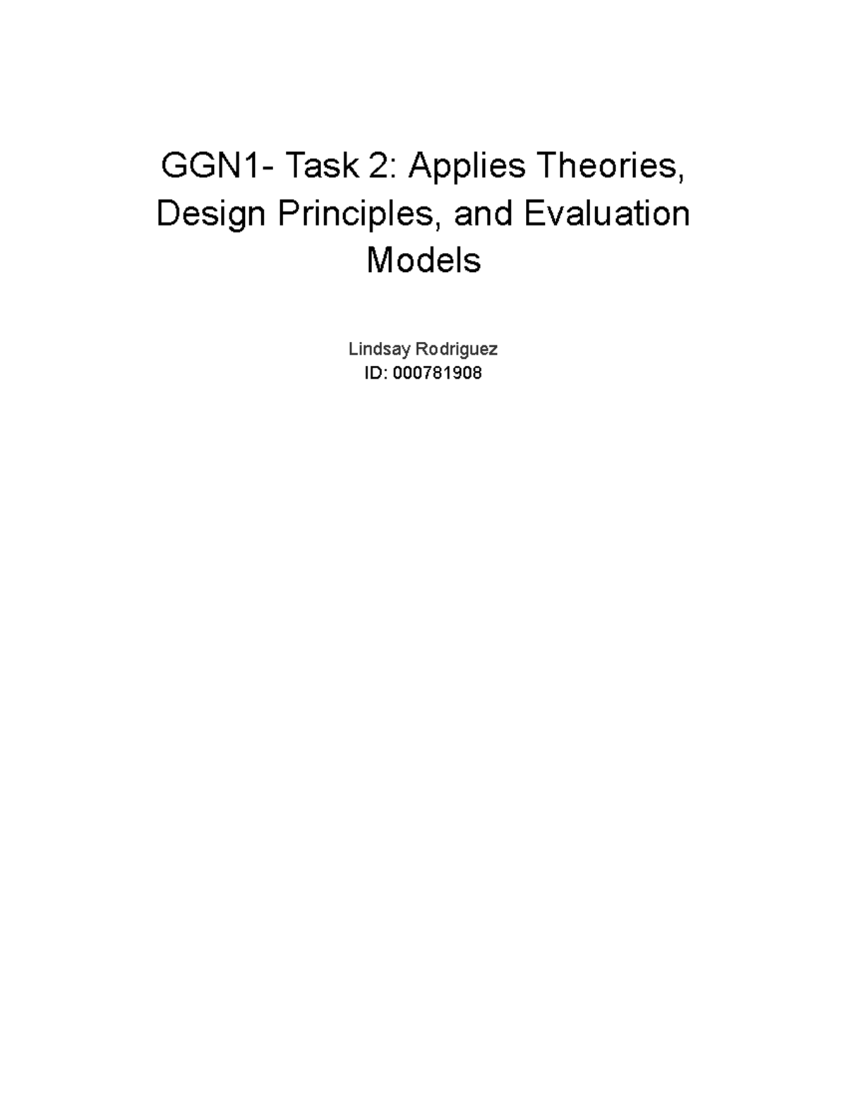 GGN1 Task 2: Theories, Design Principles, and Evaluation Models in ...