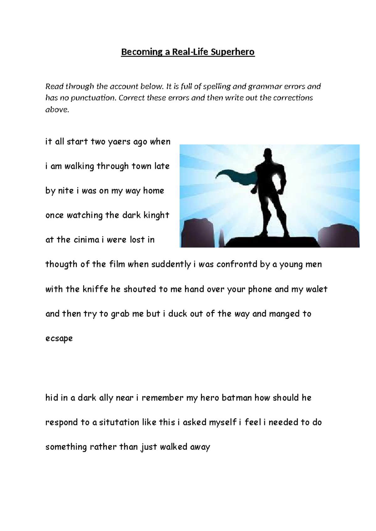 Becoming a Real Life Superhero - Becoming a Real-Life Superhero Read ...