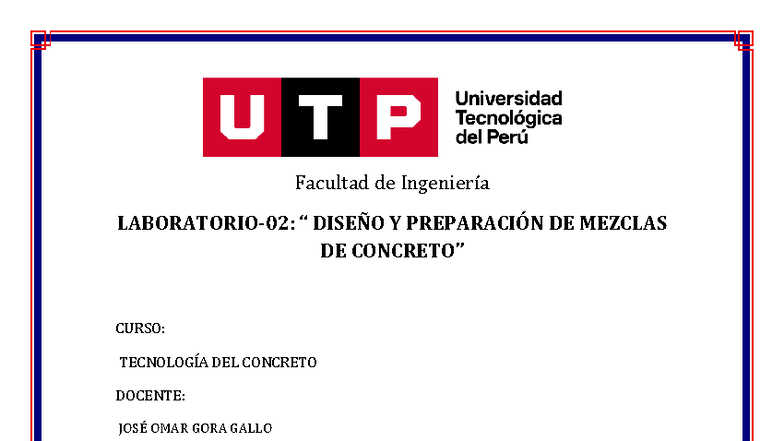 Informe de Práctica: Diseño y Preparación de Mezclas - TECNOLOGÍA DEL CONCRETO - Studocu