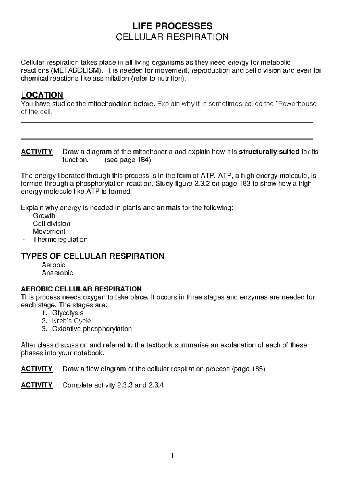 Cellular-respiration - 1 LIFE PROCESSES CELLULAR RESPIRATION Cellular ...