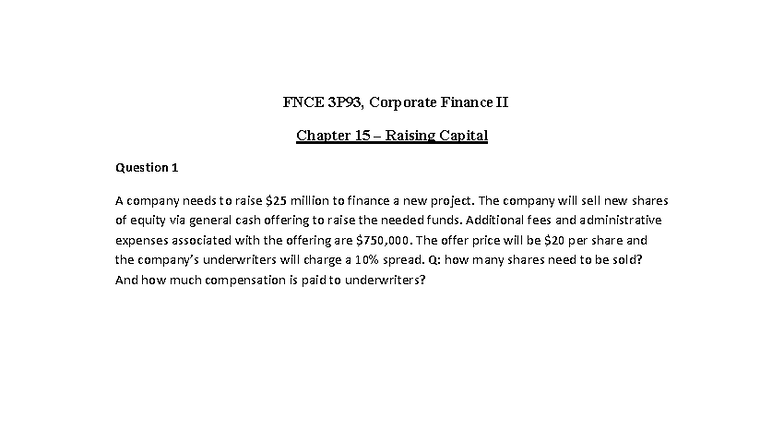 FNCE 3P93 Corporate Finance II Chapter 15 Practice Questions - Studocu
