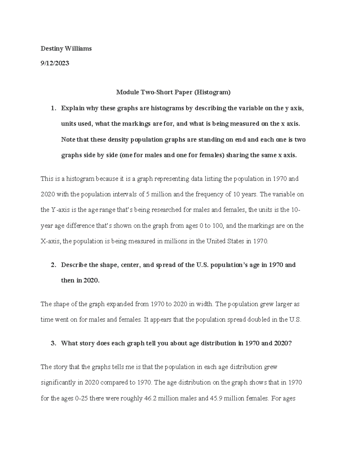 Module Two Short Paper Histogram - Destiny Williams 9/12/ Module Two ...