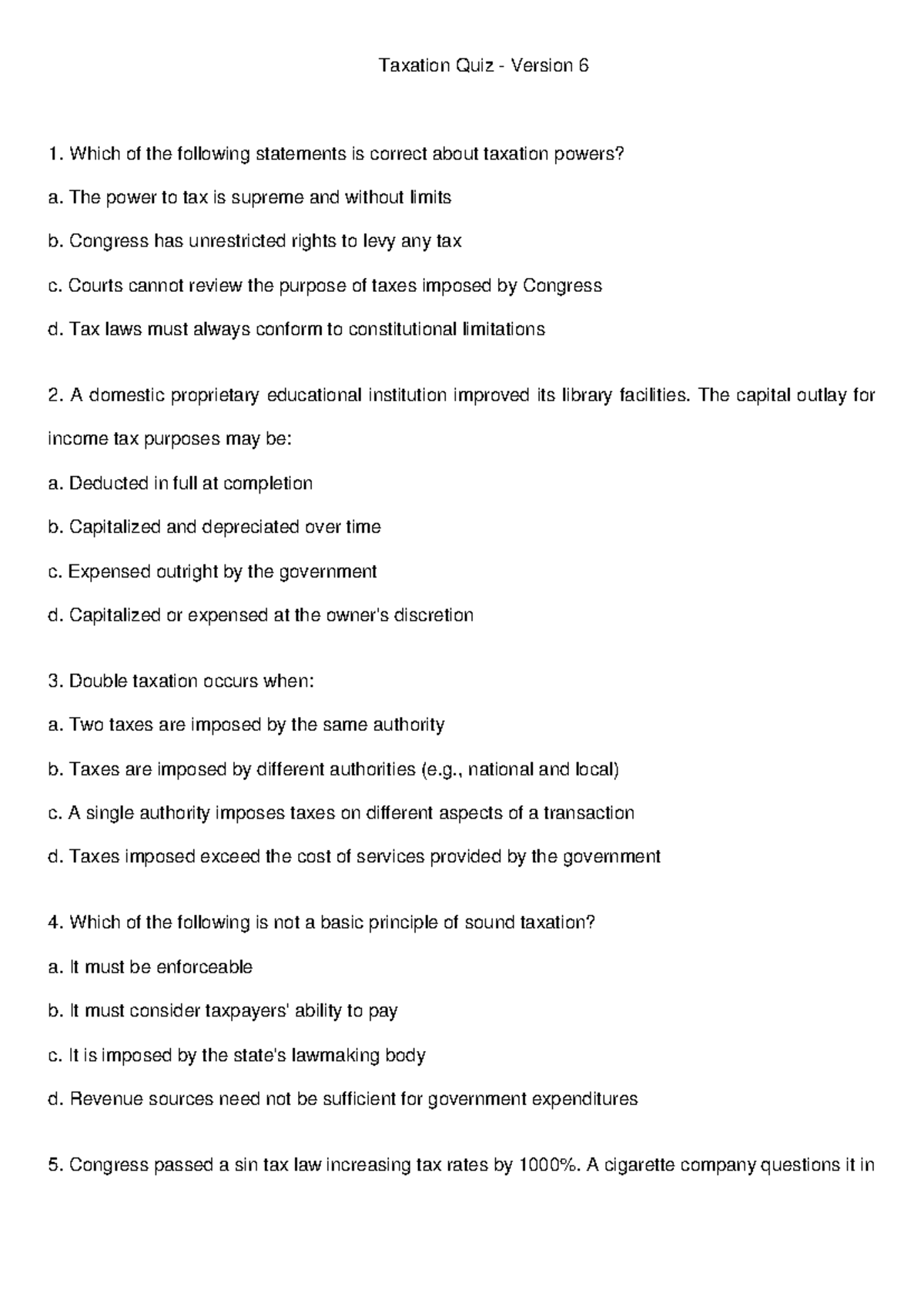 Tax Quiz Version 6 - A tax quiz. - Taxation Quiz - Version 6 Which of ...